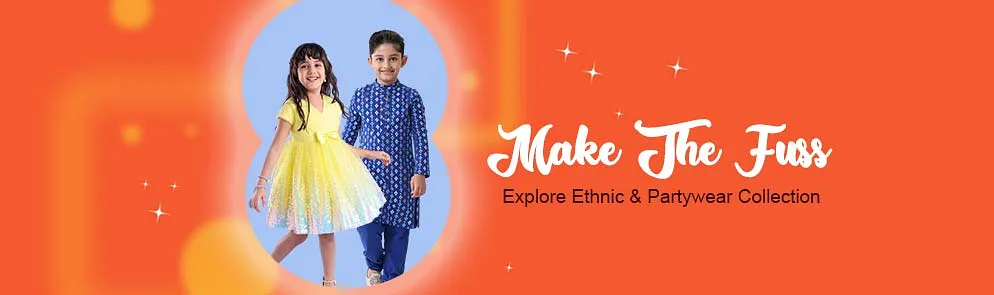 Make The Fuss | Up to 14Y Explore Ethnic & Partywear Collection Online ...