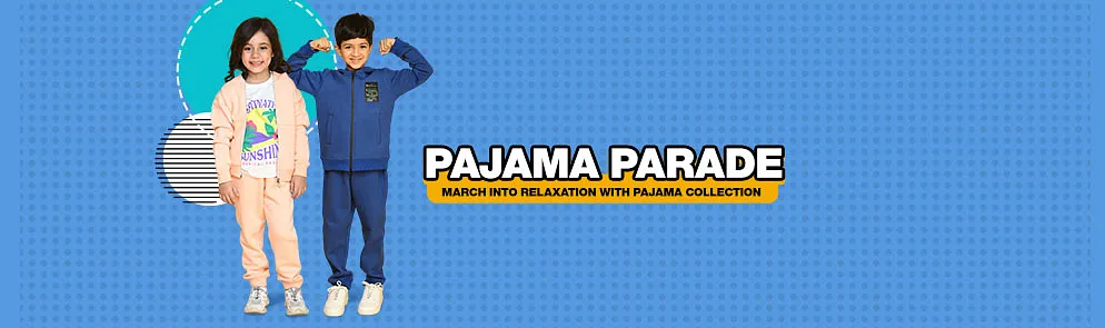 Pajama Parade | Up To 14Y March into Relaxation with Pajama Collection ...