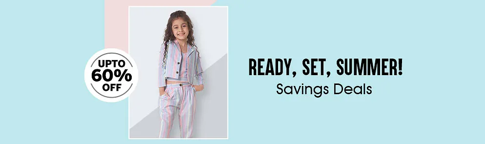 Ready, Set, Summer! | Up To 14Y Savings Deals Online Shopping at ...