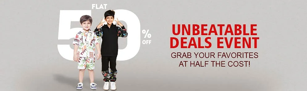 Unbeatable Deals Event | Up To 14Y "Grab Your favourite at Half the ...